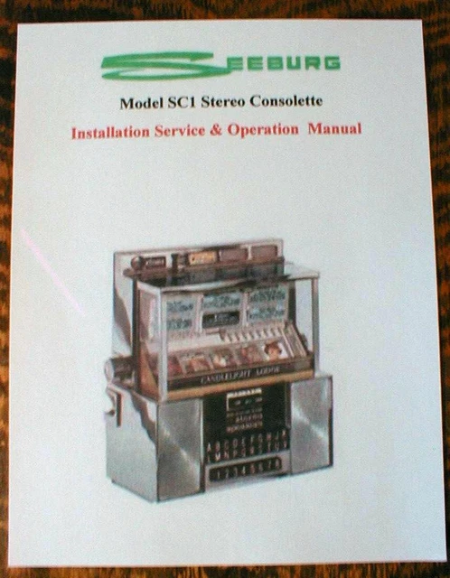 SEEBURG JUKEBOX MODELL SC1 Stereo Konsole Wandbox Handbuch EUR 22,30 ...