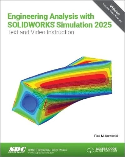 PAUL KUROWSKI ENGINEERING Analysis with SOLIDWORKS Simulation 2025 (Poche) EUR 149,12 - PicClick FR