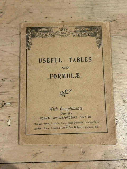 USEFUL TABLES AND Formulae Normal Correspondence College c1930s Pocket ...
