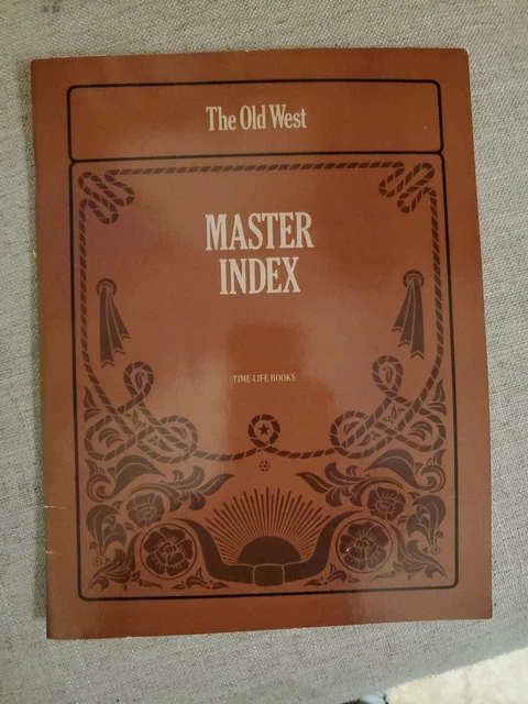 VINTAGE THE OLD WEST - Time Life Books - Master Index - Index SEULEMENT ...