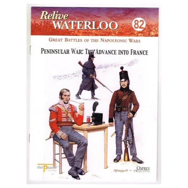 DEL PRADO RELIVE Waterloo Magazine No.82 mbox3619/i The Advance into ...