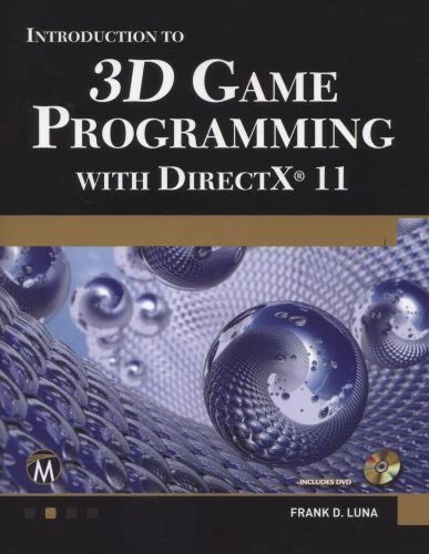 INTRODUCTION TO 3D Game Programming with DirectX 11, C & C++ Windows ...