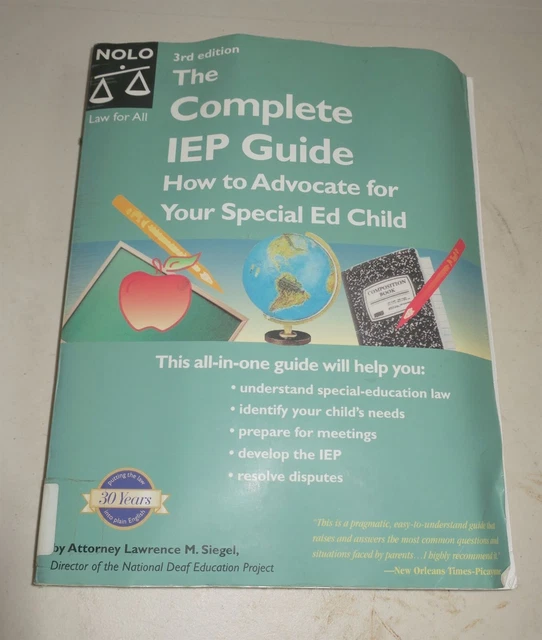 THE COMPLETE IEP Guide : How to Advocate for Your Special Ed Child by ...
