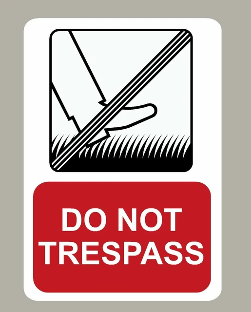 DO NOT TRESPASS Sticker Sign Multi Choice Choose Size Standard Or Glass ...