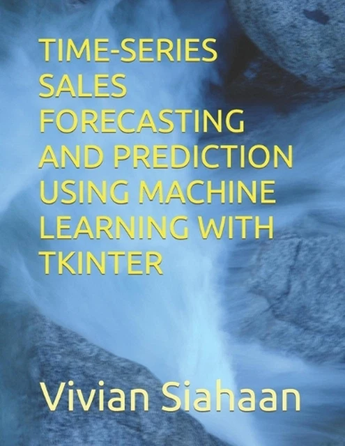 Time Series Sales Forecasting And Prediction Using Machine Learning With Tkinter Eur 49 61