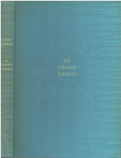 LE GRAND DADAIS / illustrations de Pau andré Perret/ exemplaire EUR 11 ...