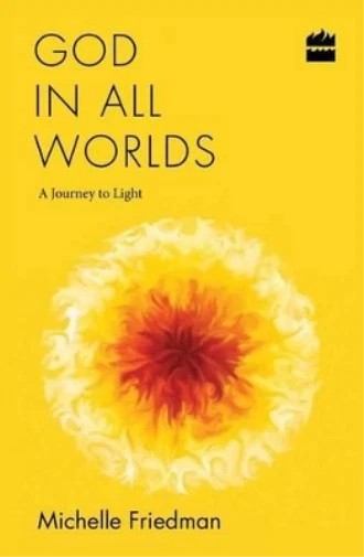 MICHELLE FRIEDMAN GOD in All Worlds (Poche) EUR 15,98 - PicClick FR