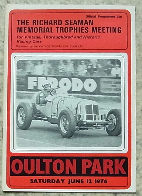 OULTON PARK 12 Jun 1976 RICHARD SEAMAN MEMORIAL TROPHIES MEETING ...