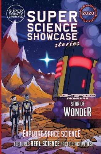 STAR OF WONDER: LightSpeed Pioneers (Super Science Showcase Christmas ...