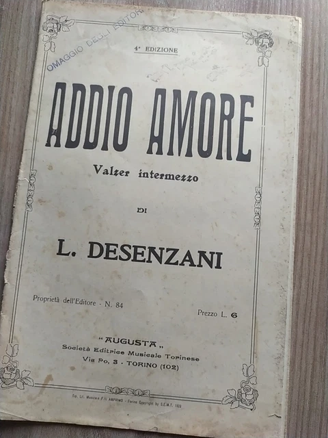 ADDIO AMORE VALZER Intermezzo Di L.Desenzani 1923 EUR 4,00 - PicClick IT