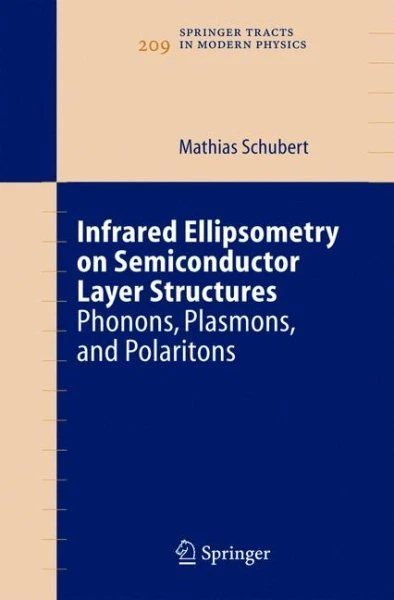 INFRARED ELLIPSOMETRY ON Semiconductor Layer Structures : Phonons ...