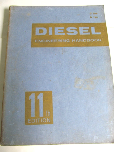 DIESEL ENGINEERING HANDBOOK 1970 With Photo's Illustratred 11th Edition ...
