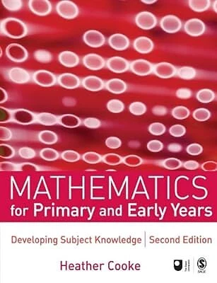 MATHEMATICS FOR PRIMARY and Early Years, Second Edition: Developing Subject Know £2.38 - PicClick UK