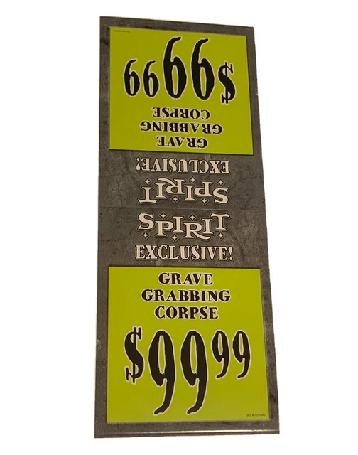 SPIRIT HALLOWEEN ISE Price Point Sign Grave Grabbing Corpse 2015 ...
