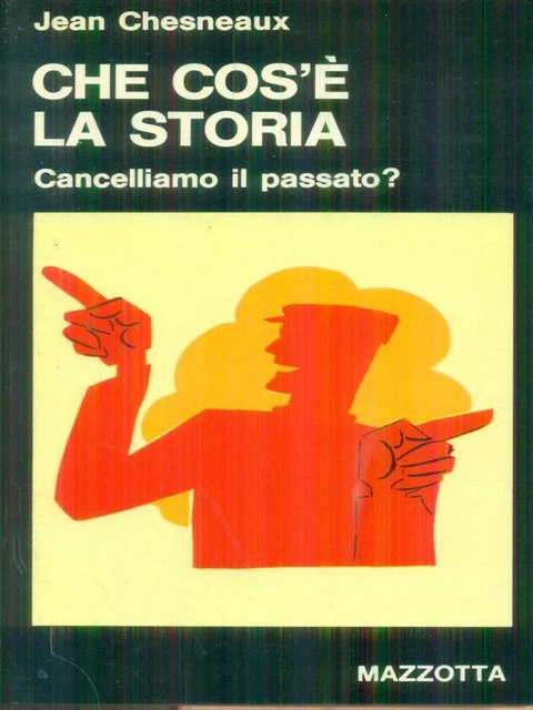 CHE COS'E' LA Storia Chesneaux Jean Mazzotta 1977 Biblioteca Di Nuova ...