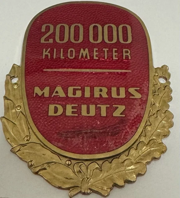 ORIGINAL ALTE MAGIRUS DEUTZ 200000 Km Emaille Plakette Rarität EUR 30 ...