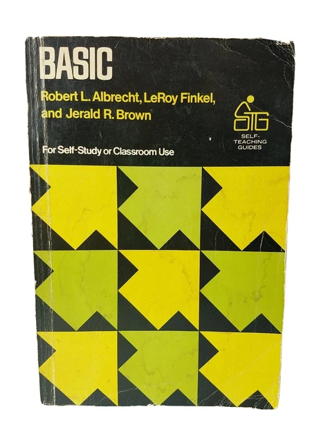 BASIC-SELF TEACHING GUIDE-COMPUTER Programming/Coding- Albrecht, Finkel ...