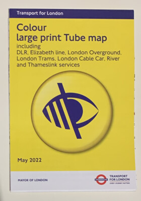 LARGE PRINT LONDON Underground Tube Map - NEW May 2022 TFL Elizabeth ...