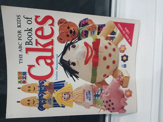 THE ABC FOR Kids Book Of Cakes $20.00 - PicClick AU