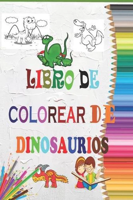 LIBRO DE COLOREAR de Dinosaurios by Bahri Fashion (Spanish) Paperback ...
