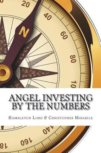 CHRISTOPHER MIRABILE HAMBLETON Lord Angel Investing by the Numbers ...