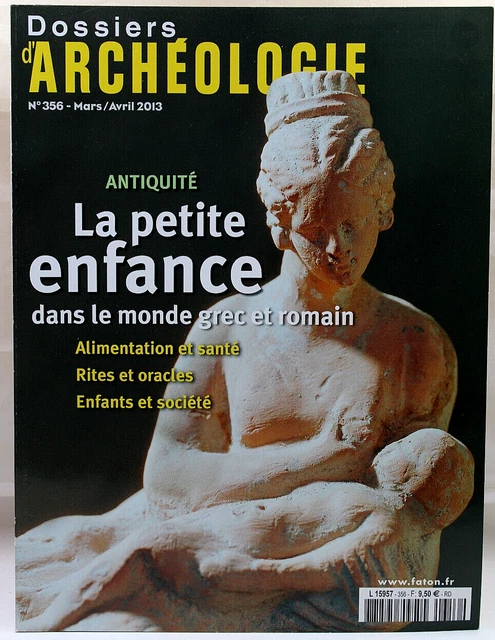 LES DOSSIERS D'ARCHÉOLOGIE - N° 356 - Mars/Avril 2013 - TTBE EUR 7,50 ...