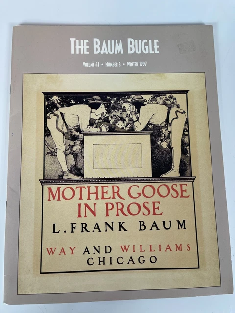 BAUM BUGLE JOURNAL Winter 1997 Wizard of Oz Club Magazine Vol 41 No 3 ...