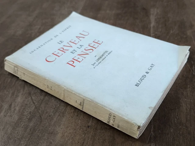 LE CERVEAU ET la pensée par Jean Lhermitte, 1951 EUR 5,00 - PicClick FR