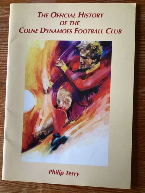 THE OFFICIAL HISTORY of the Colne Dynamoes Football Club - brochure ...