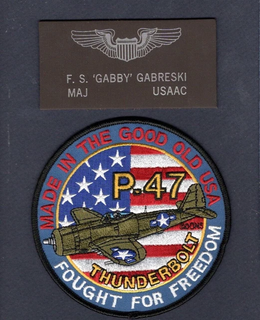 F S GABBY GABRESKI AAC USAF WW2 P-47 THUNDERBOLT Squadron Pilot Patch ...