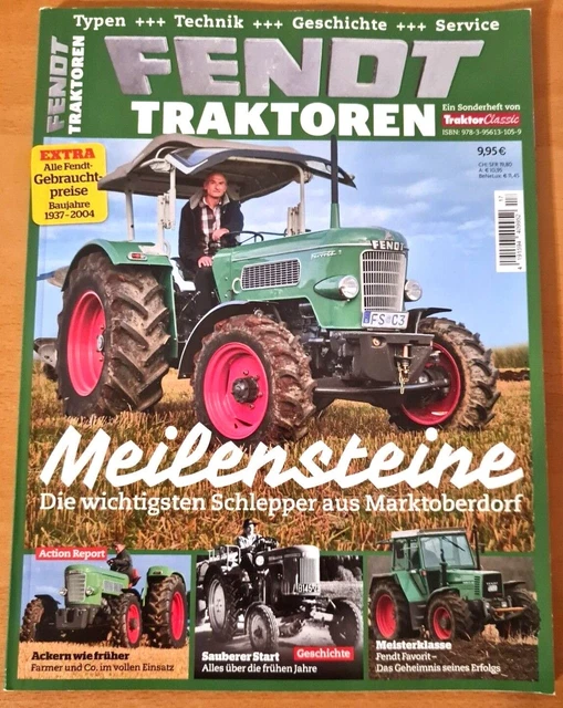 FENDT TRAKTOREN SONDERHEFT von Traktor Classic Ausgabe 2022 EUR 7,95 - PicClick DE