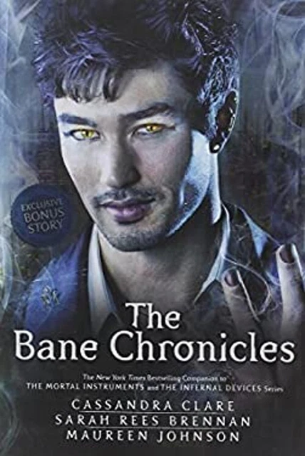 THE BANE CHRONICLES Maureen, Clare, Cassandra, Rees Brennan, Sara EUR 6 ...