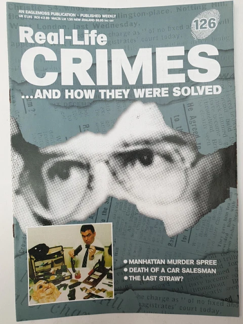 REAL LIFE CRIMES magazine.. And How They Were Solved. Vol 1 Issue #126 ...