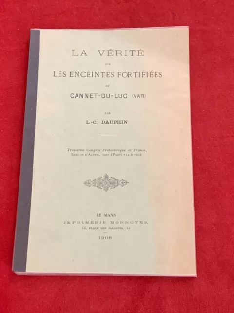 RARE - PROVENCE - La Verite Sur Les Enceintes Fortifiees Du Cannet Du ... RARE - PROVENCE - La Verite Sur Les Enceintes Fortifiees Du Cannet Du ...