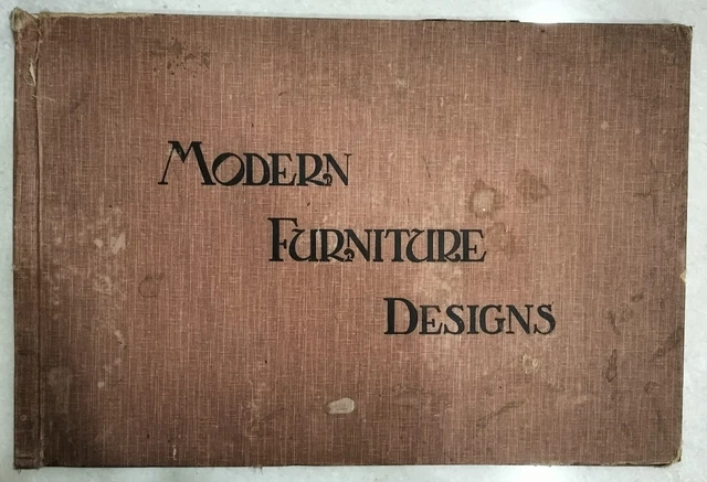 1922 MODERN FURNITURE DESIGNS Adapted From The English Period By J ...
