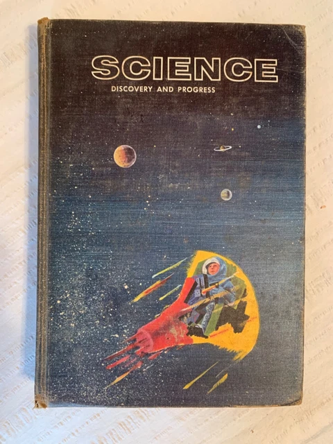 VINTAGE SCIENCE DISCOVERY And Progress Textbook 1961 Ira Davis School ...
