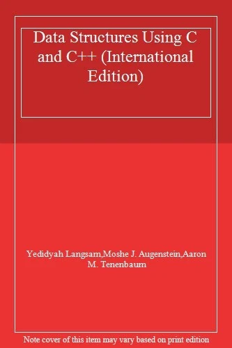 DATA STRUCTURES USING C and C++ (International Edition),Yedidyah $54.28 ...