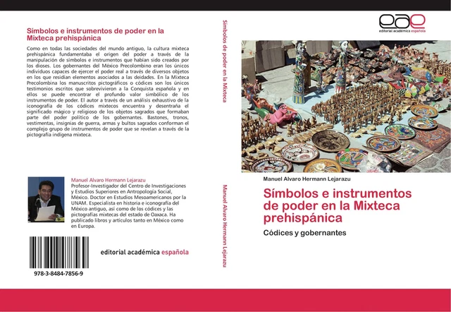 SÍMBOLOS E INSTRUMENTOS de poder en la Mixteca prehispánica | Lejarazu ...