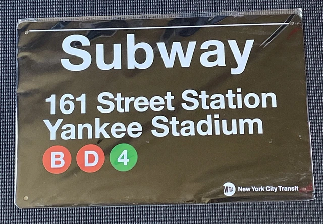 MTA NYC TRANSIT Subway Sign 161 Street Station Yankee Stadium BD4 Metal ...