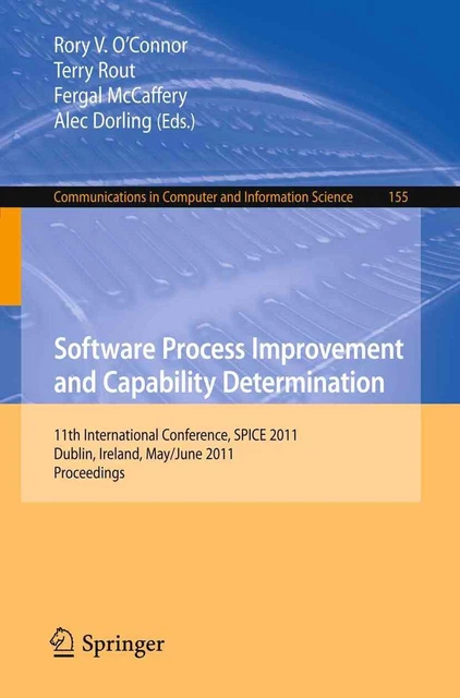 SOFTWARE PROCESS IMPROVEMENT and Capability Determination: 11th International Co EUR 77,07 ...