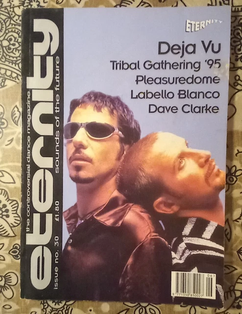ETERNITY RAVE MAGAZINE Issue 30 - 1995 - Tribal Gathering Pleasuredome ...