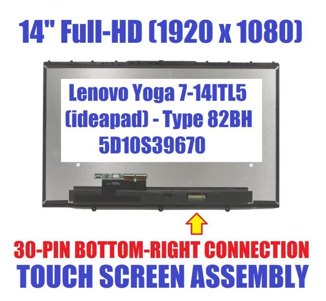 ÉCRAN DE REMPLACEMENT LCD Lenovo Yoga 7-14 7-14ITL5 82N7 82LW 82BH ...