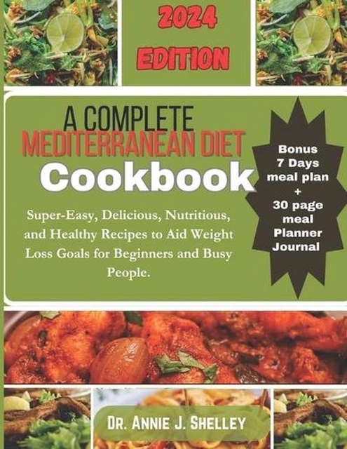 A Complete Mediterranean Diet Cookbook Super Easy Delicious
