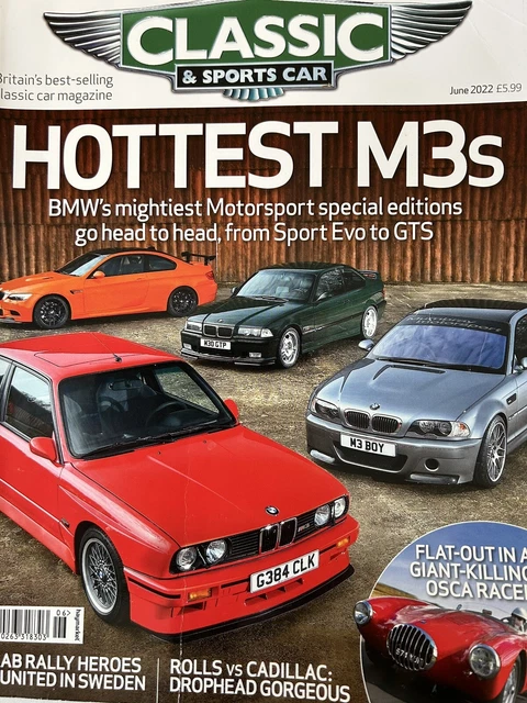 CLASSIC & SPORTS Car Magazine Hottest BMW M3's June 2022 £3.60 ...