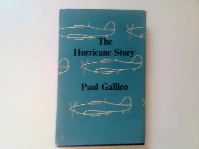 THE HURRICANE STORY - Paul Gallico - 1959-01-01 Michael Joseph £4.69 ...