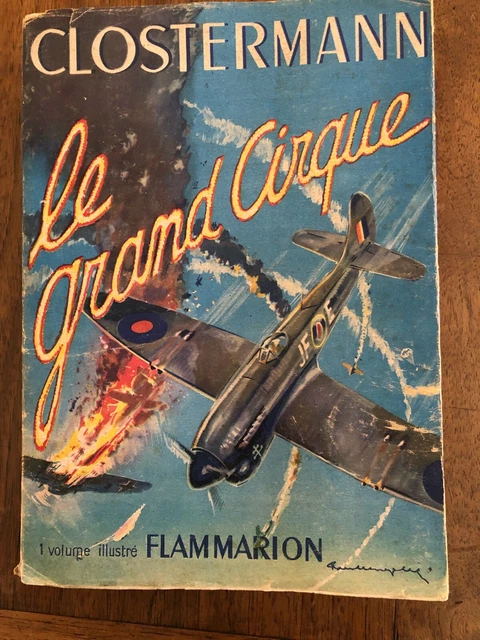 LE GRAND CIRQUE CLOSTERMANN Flammarion 1948 EUR 15,00 - PicClick FR