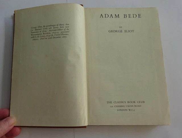 ADAM BEDE BY George Eliot. 1940 The Classics Book Club. Hardback. £5.00 ...