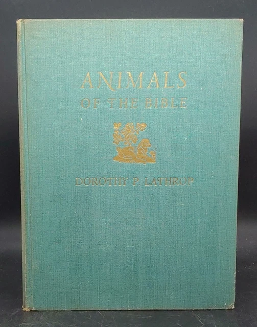 1938 HBFE ANIMALS OF THE KING JAMES BIBBIA libro illustrato Dorothy ...
