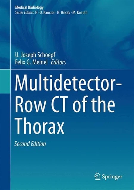MULTIDETECTOR-ROW CT OF the Thorax by U. Joseph Schoepf (English ...