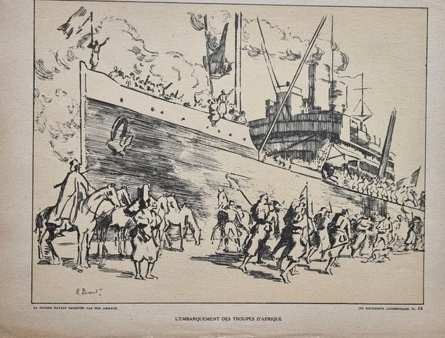 WWI WW1 FRENCH PRINT THE EMBARKATION OF AFRICAN TROOPS ~ NAVAL WAR £38. ...